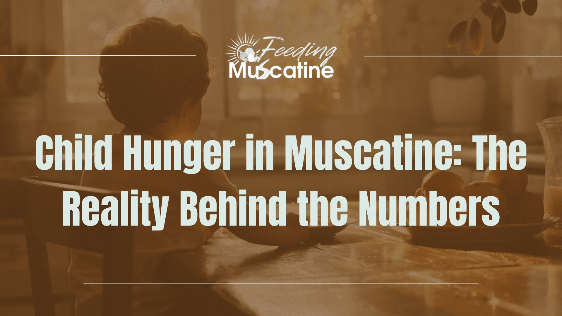 Child Hunger in Muscatine: The Reality Behind the Numbers - Feeding ...